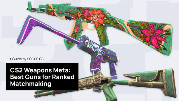 CS2 Weapons Meta: Best Guns for Ranked